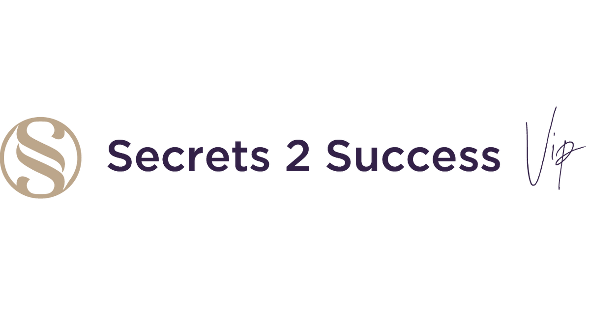 Secrets 2 Success VIP